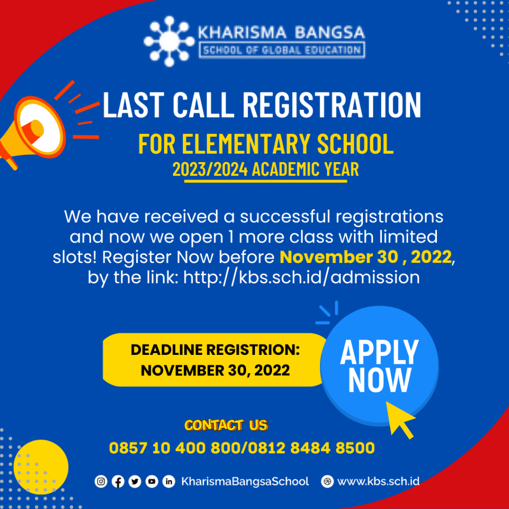 Last Call Registration for Elementary School 2023-2024 Academic Year ...